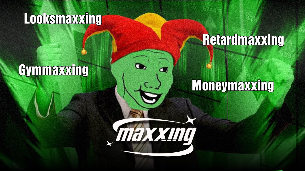 Maxxing — Pure Gigachad Mentality. Absolute Looksmaxxing Obsession